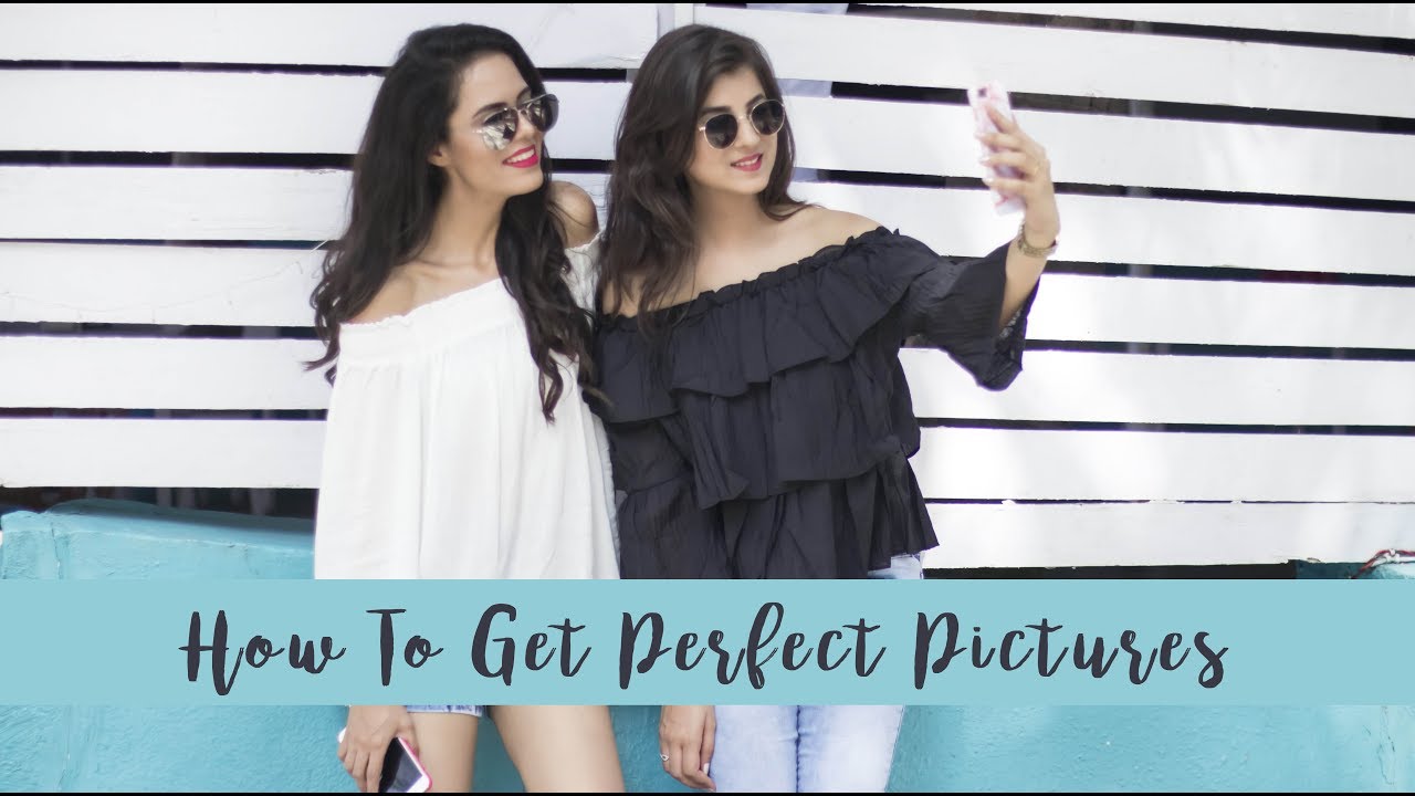 How to get perfect pictures - YouTube