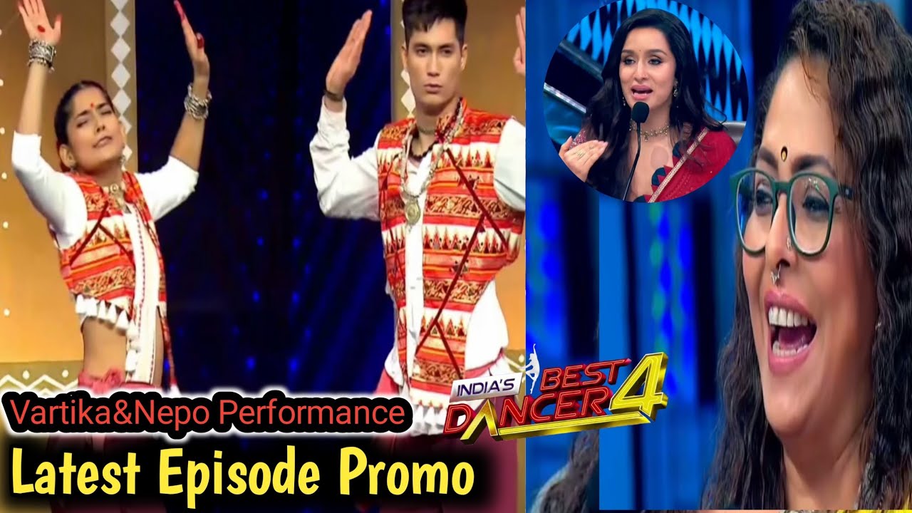 Nepo and Vartika Performance New Episode Promo|Shraddha Kapoor Special ...