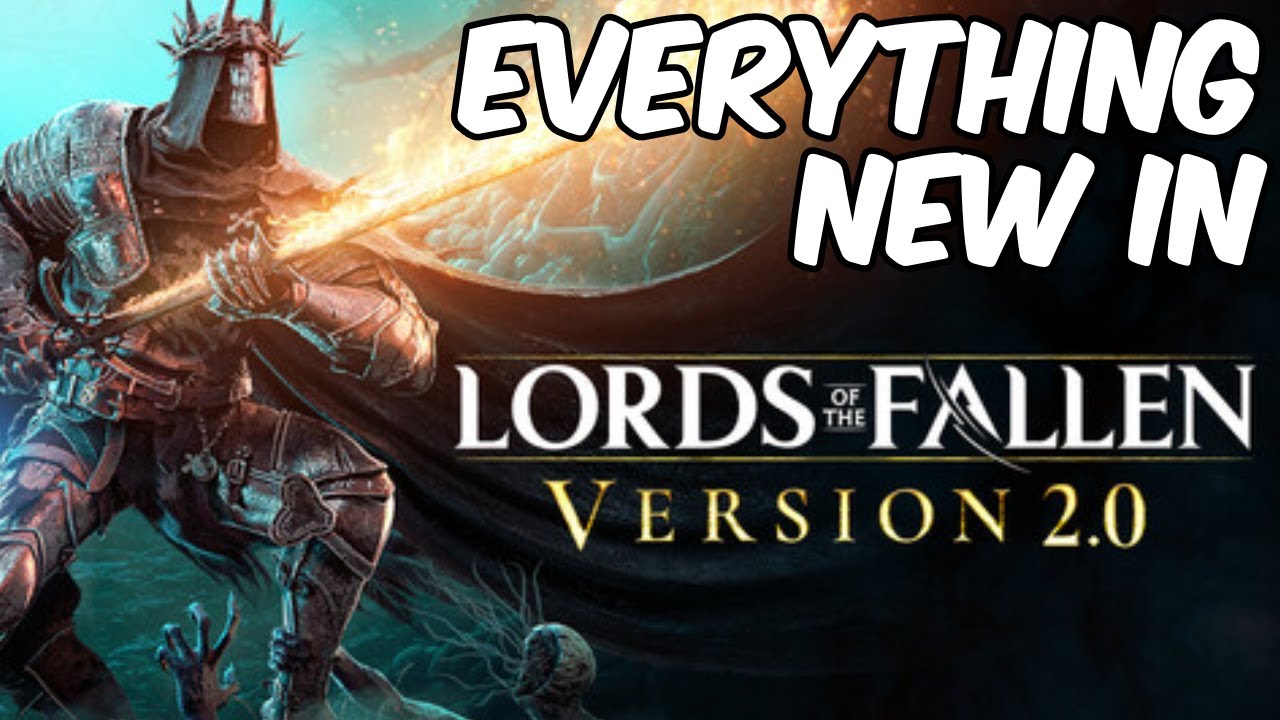 Lords of the Fallen in 2025 is Completely Different - YouTube