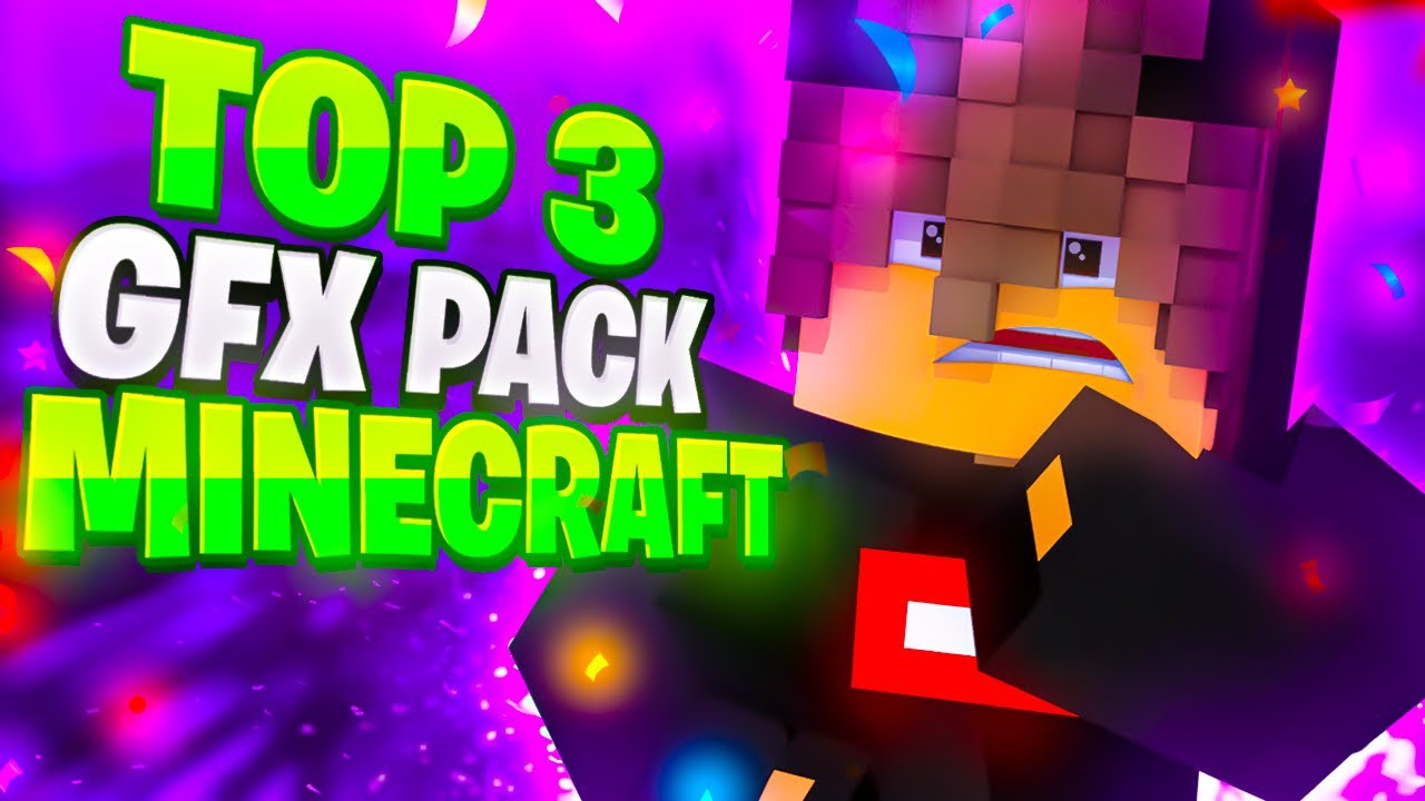 Top 3 Minecraft GFX PACK! - YouTube
