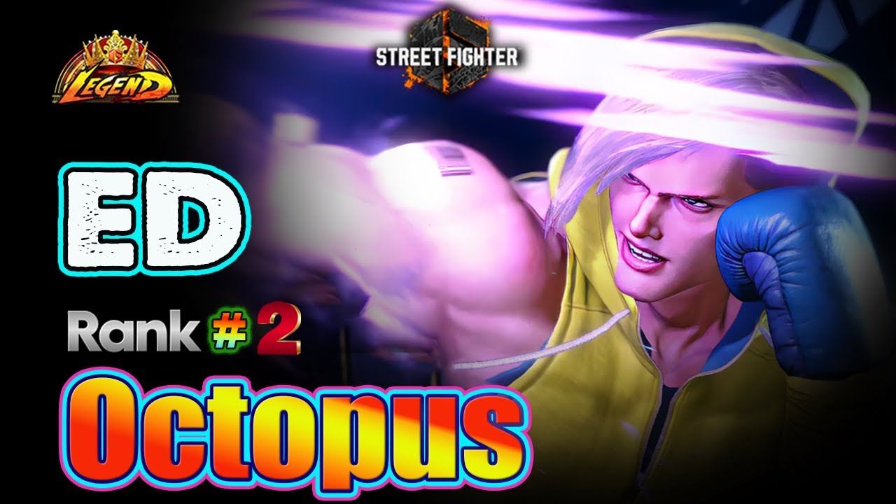 SF6 🔥 ED No. 2 Ranked OCTOPUS ED Brutal Defeat The Pro PLayer Gameplay🔥 ...