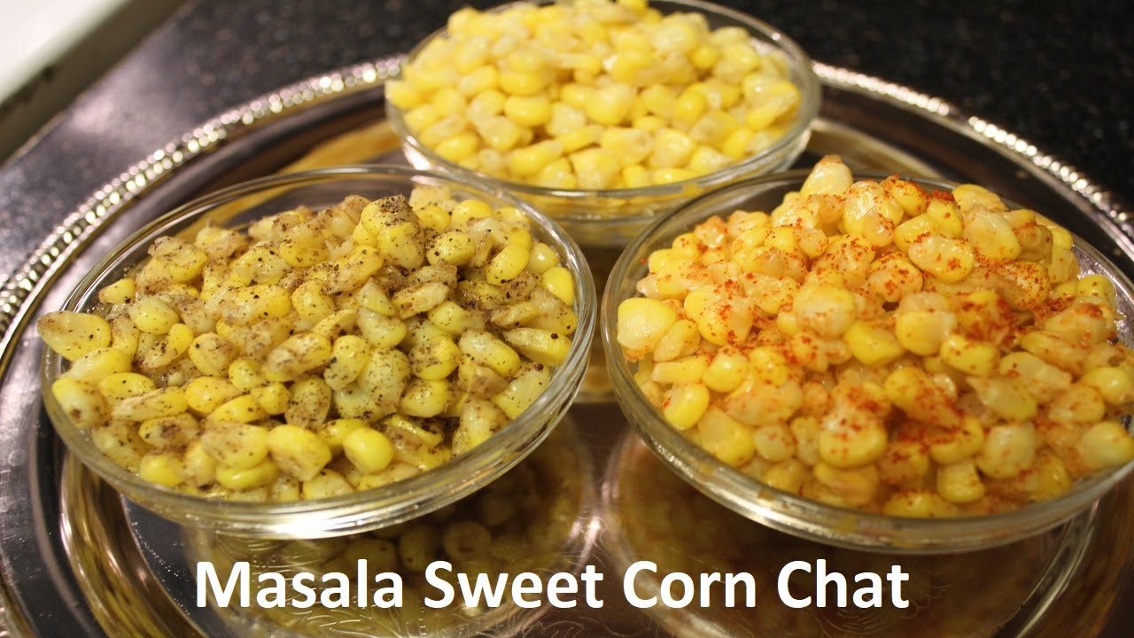 Masala Sweet Corn Chat Recipe| Street food Special Masala Corn| Healthy ...