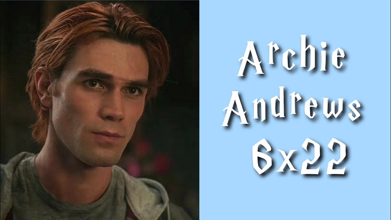 ARCHIE ANDREWS 6×22 SCENE #archieandrews - YouTube