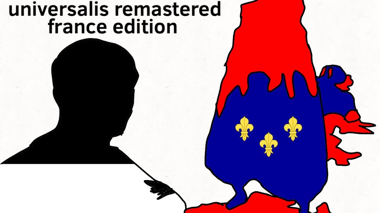 universalis remastered: France edition - YouTube