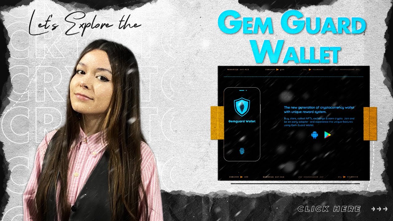 Gem Guard Wallet – The new generation of cryptocurrency wallet with ...