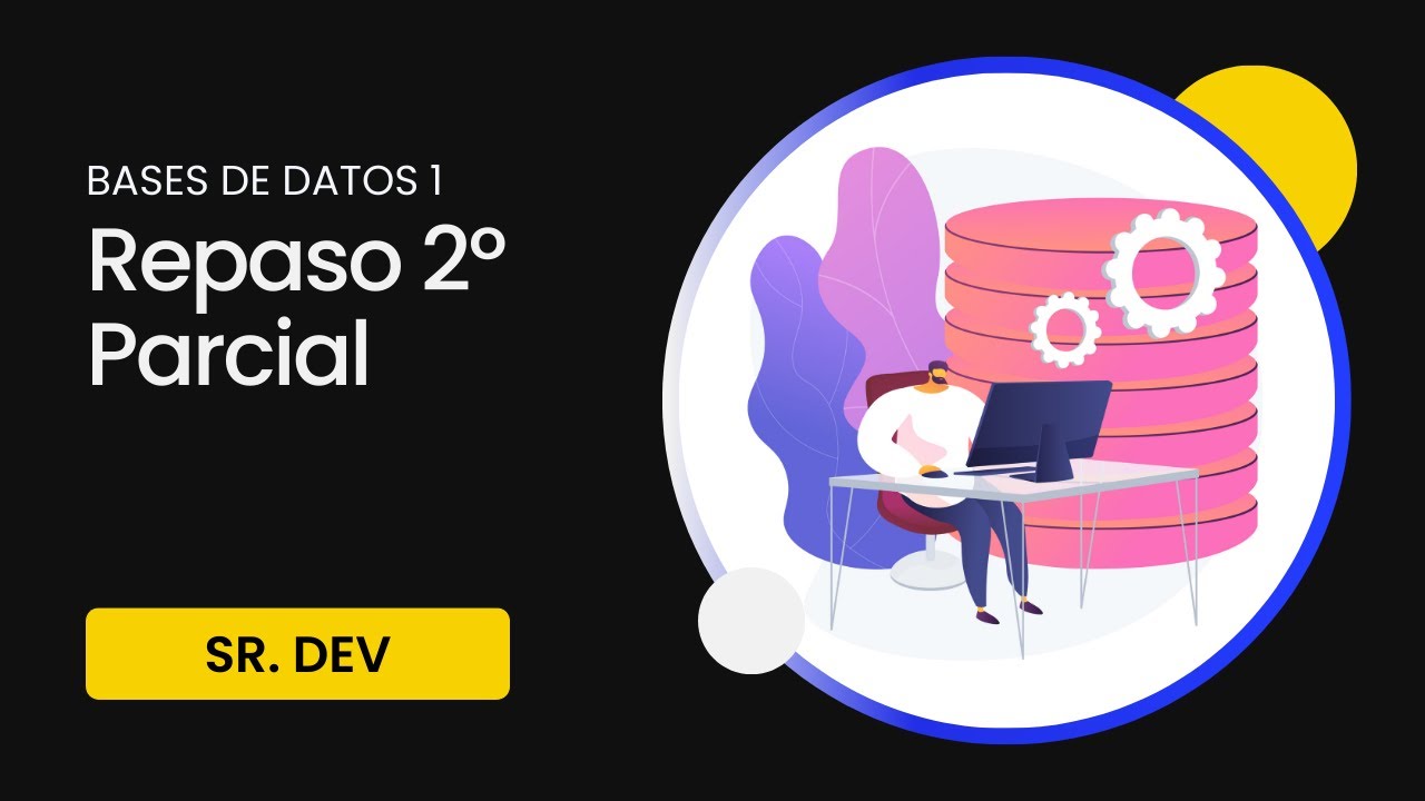 Bases de datos 1 | Repaso 2º Parcial SQL y Algebra Relacional - YouTube