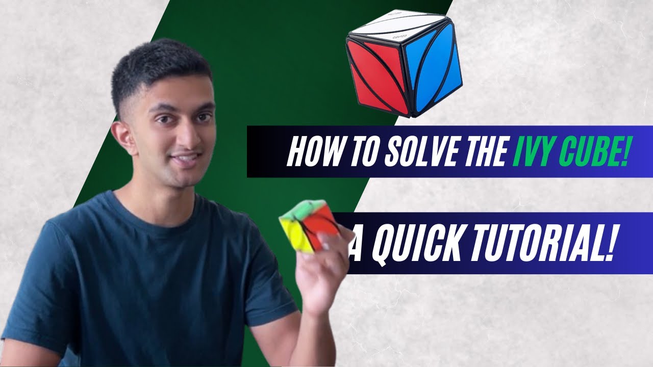 How To Solve The Ivy Cube | Ivy Cube Tutorial - YouTube