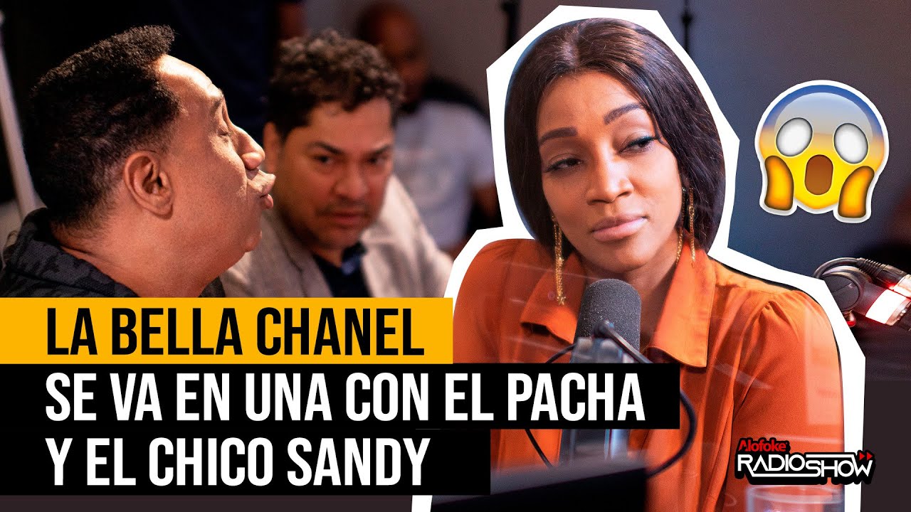 LA BELLA CHANEL SE LA PONE EN CHINA AL CHICO SANDY & EL PACHA (LA ...