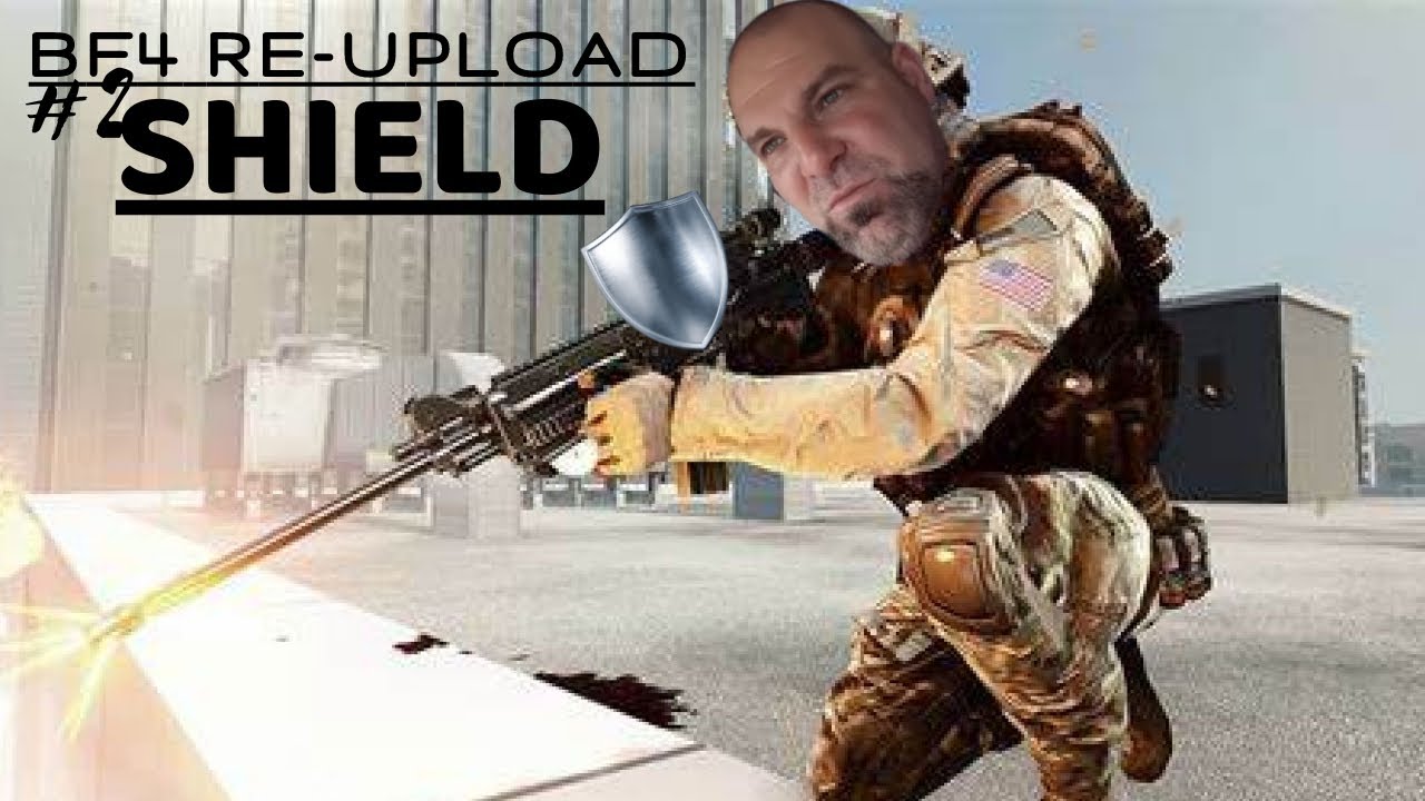 Elpresador BF4 (SHIELD) Re-Upload - YouTube