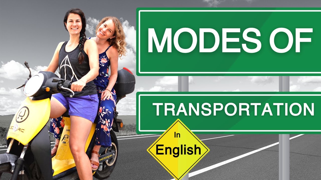 How to Get Around the City in English | Modes of Transportation ...
