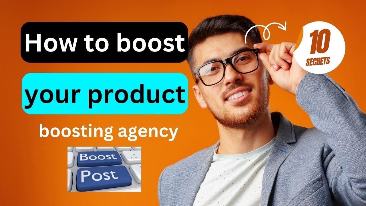 how to boost your product and increase your business - YouTube