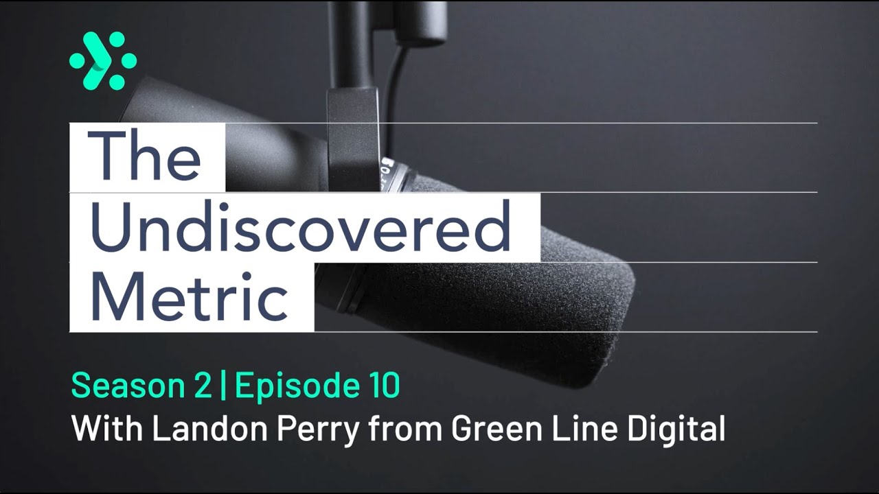 The Undiscovered Metric S2 - Ep10 - Mastering Data Management - Landon ...