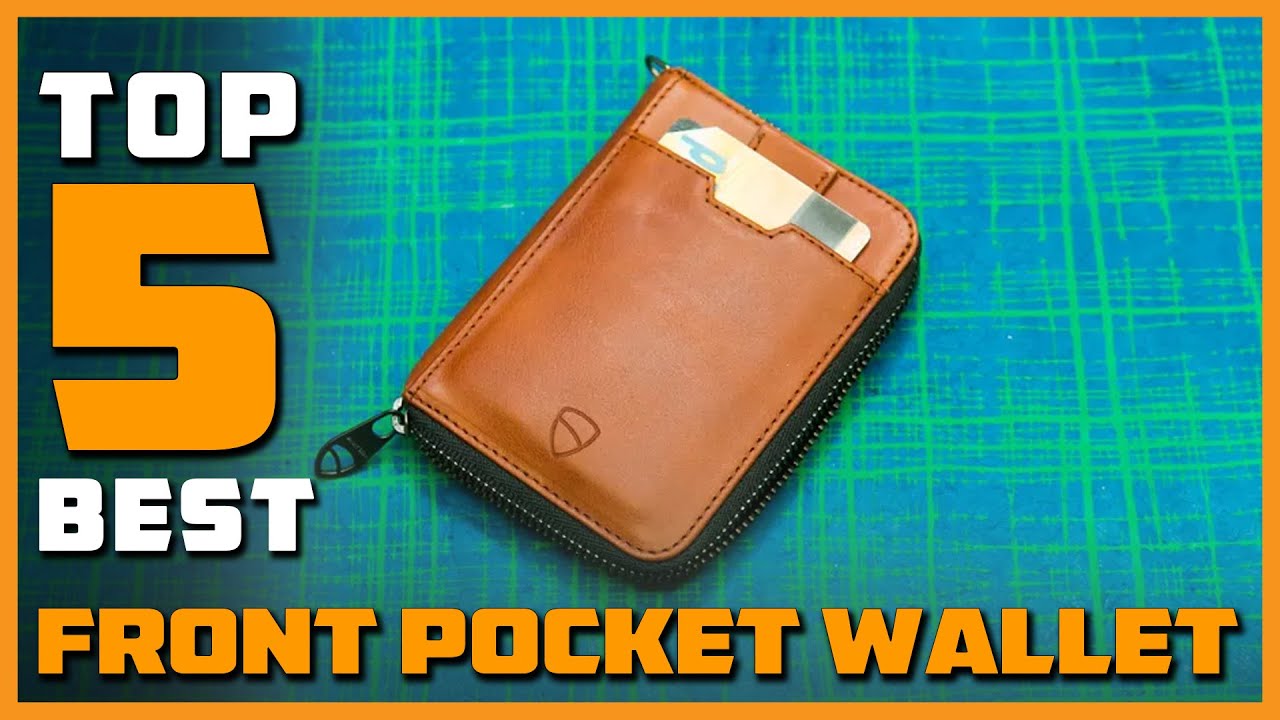 Best Front Pocket Wallets to Buy in 2022 - Top 5 Front Pocket Wallets ...