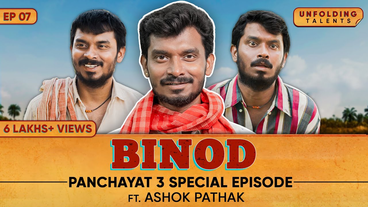 Panchayat 4 Special Podcast: Binod On First income, Banrakas, Racism ...