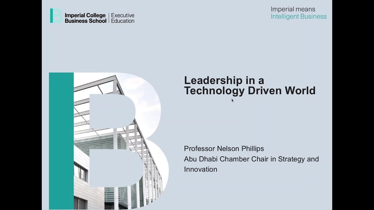 Leadership in a Technology Driven World Webinar - Executive Education ...