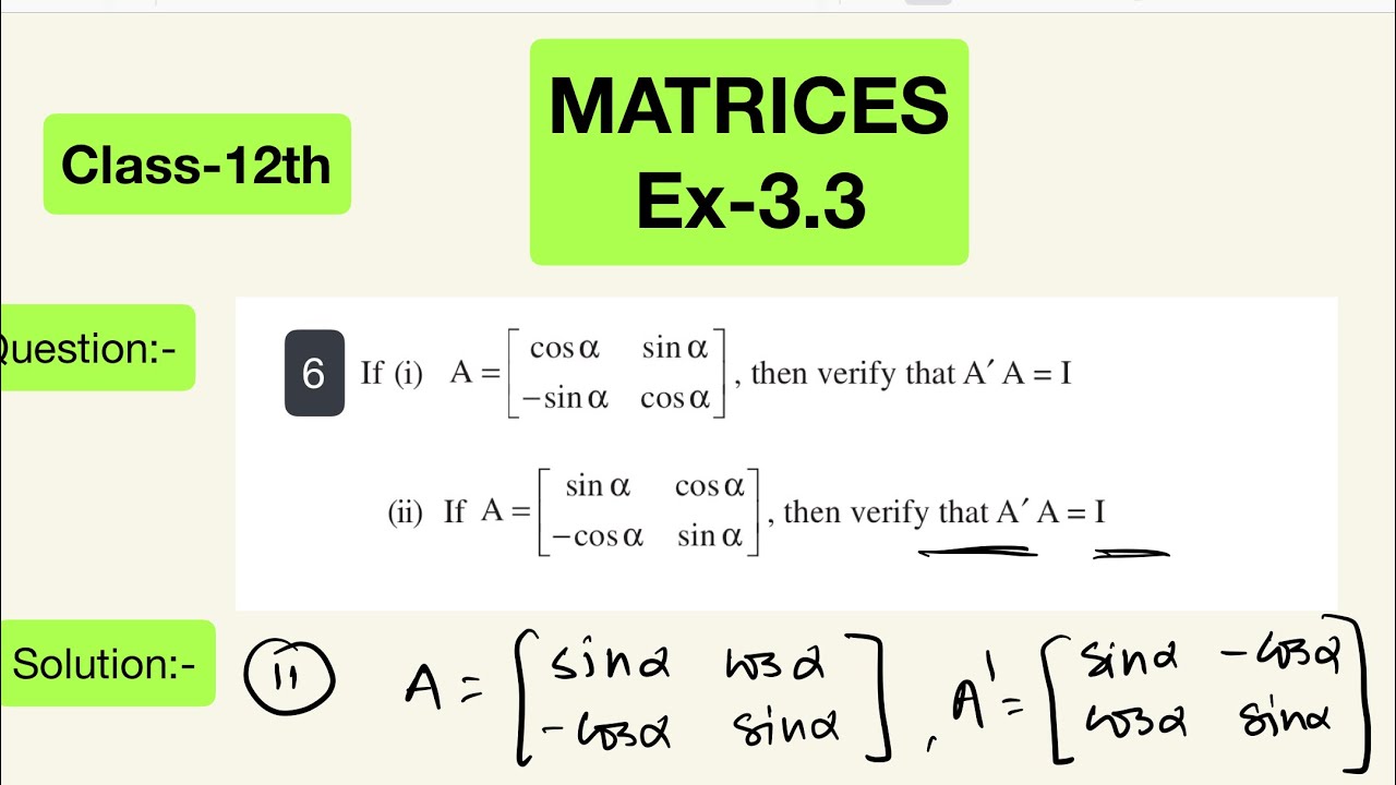 Class 12th | NCERT MATH | CHAPTER MATRICES | Ex 3.3 Quest No.-6(ii) For ...