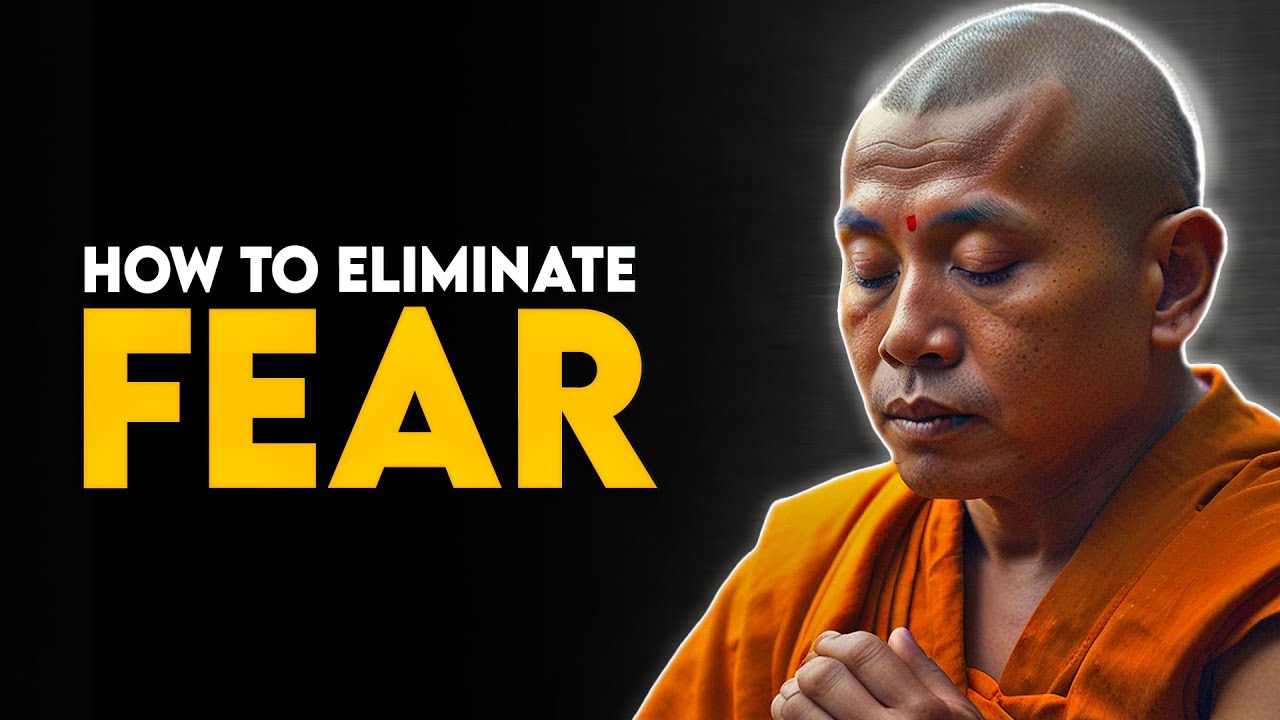 How to Eliminate Fear - Buddhism - YouTube