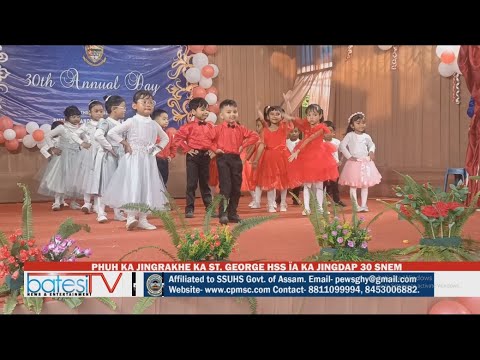 PHUH KA JINGRAKHE KA ST. GEORGE HSS ÏA KA JINGDAP 30 SNEM