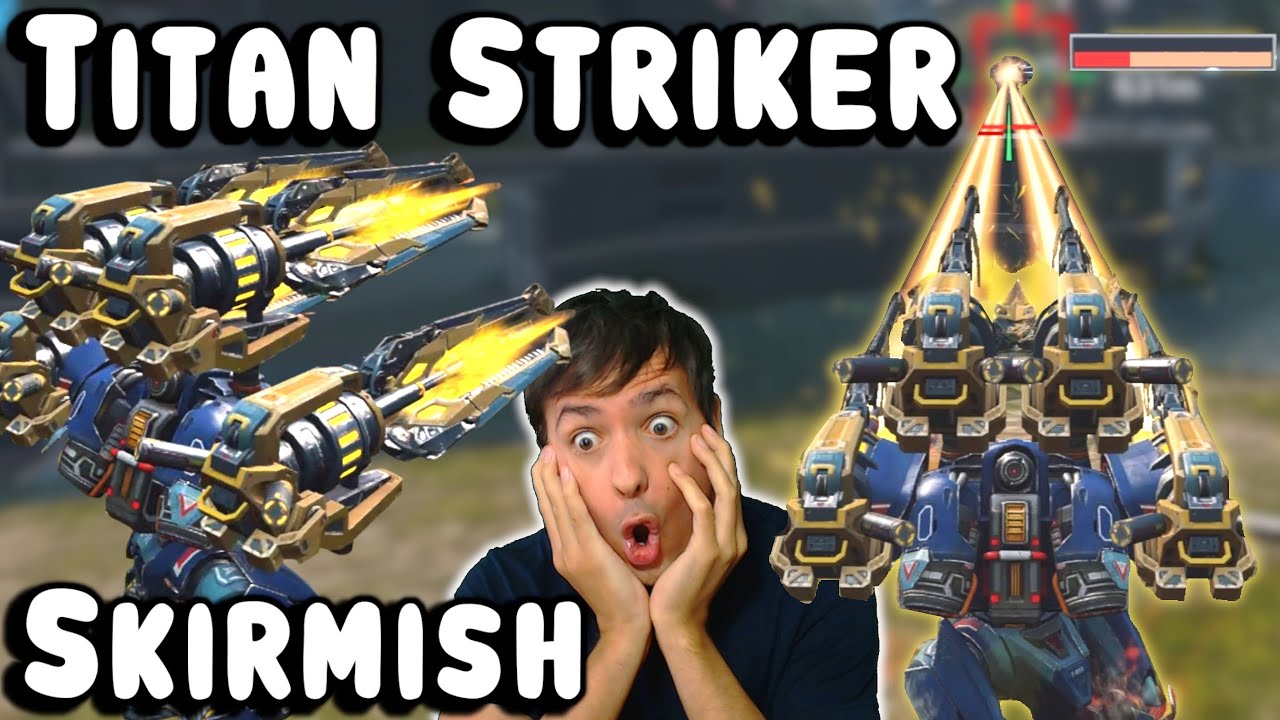 TITAN WEAPONS Only! STRIKER SPECTRE Skirmish War Robots Gameplay - WR ...