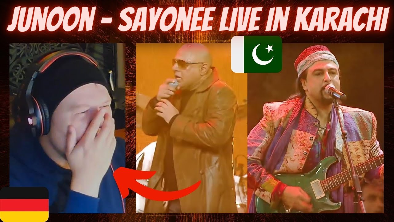 🇵🇰 Junoon - Sayonee | Karachi Live Concert | GERMAN Reaction - YouTube