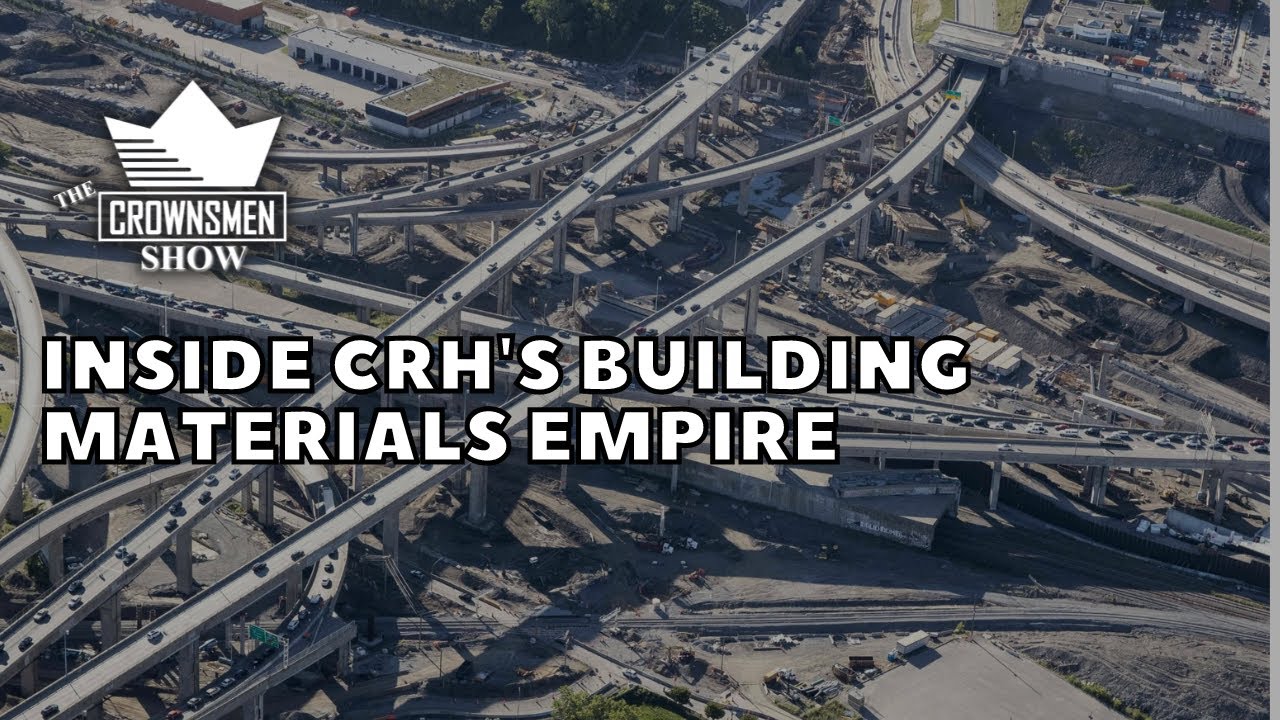 inside CRH's Building Materials Empire - YouTube