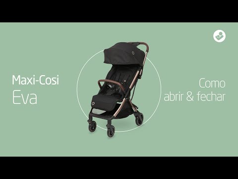 Carrinho Maxi-Cosi Eva l Como abrir e fechar