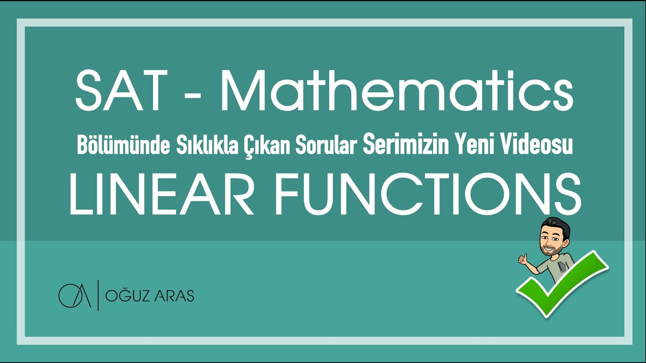 SAT S nav n n Matematik B l m nde En ok kan Sorular Devam Linear SAT S nav n n Matematik B l m nde En ok kan Sorular Devam Linear