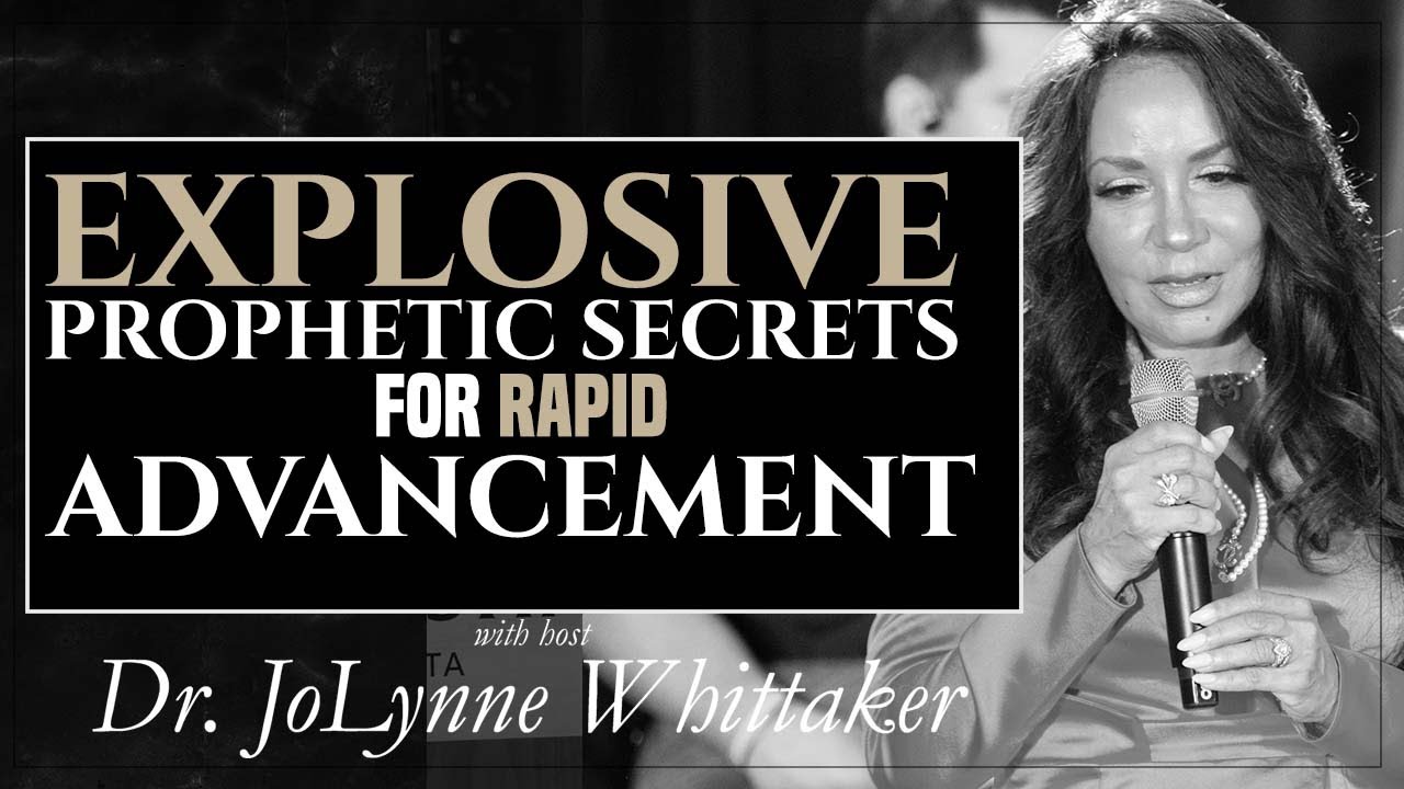 Explosive Prophetic Secrets for Rapid Advancement | Prophetic Prayer ...