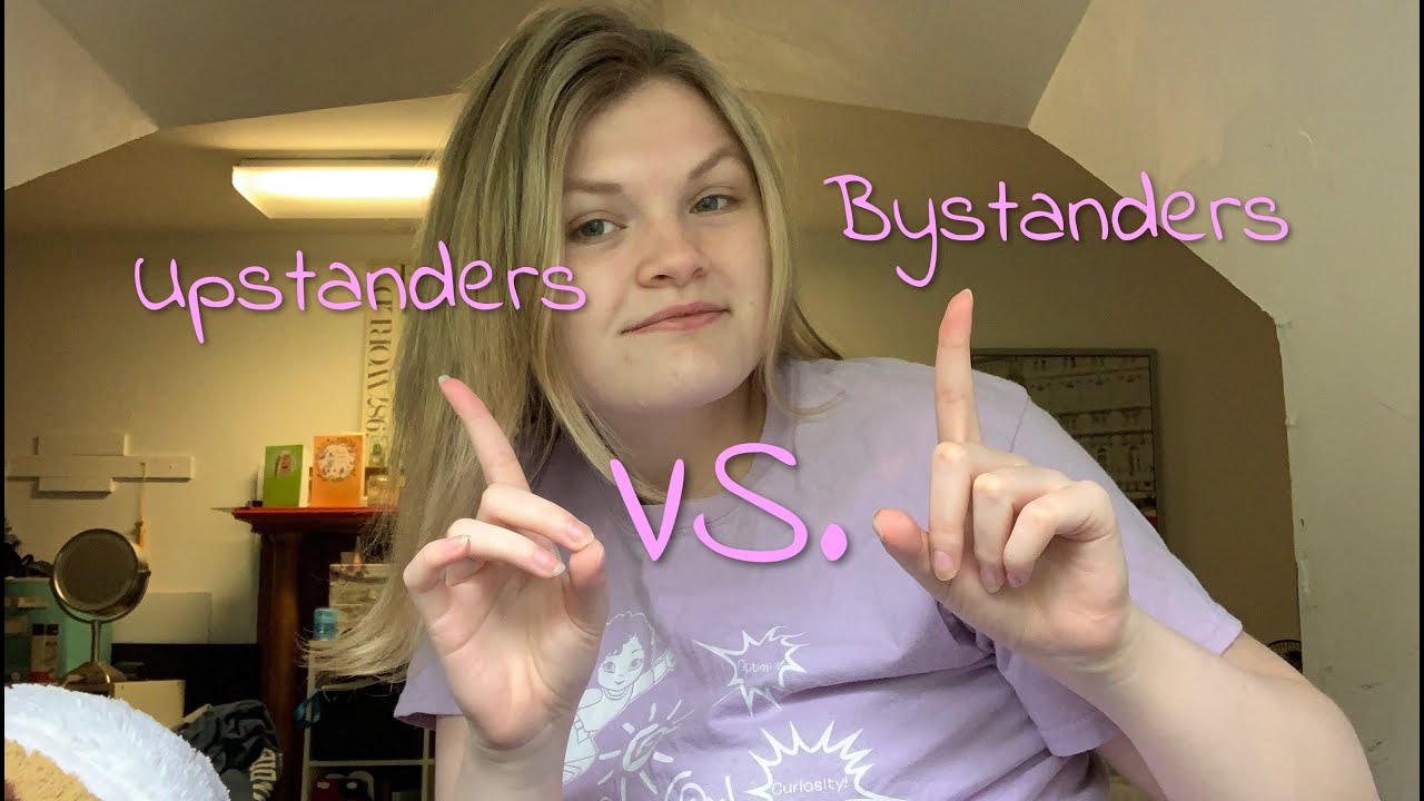 Upstanders vs. Bystanders - YouTube