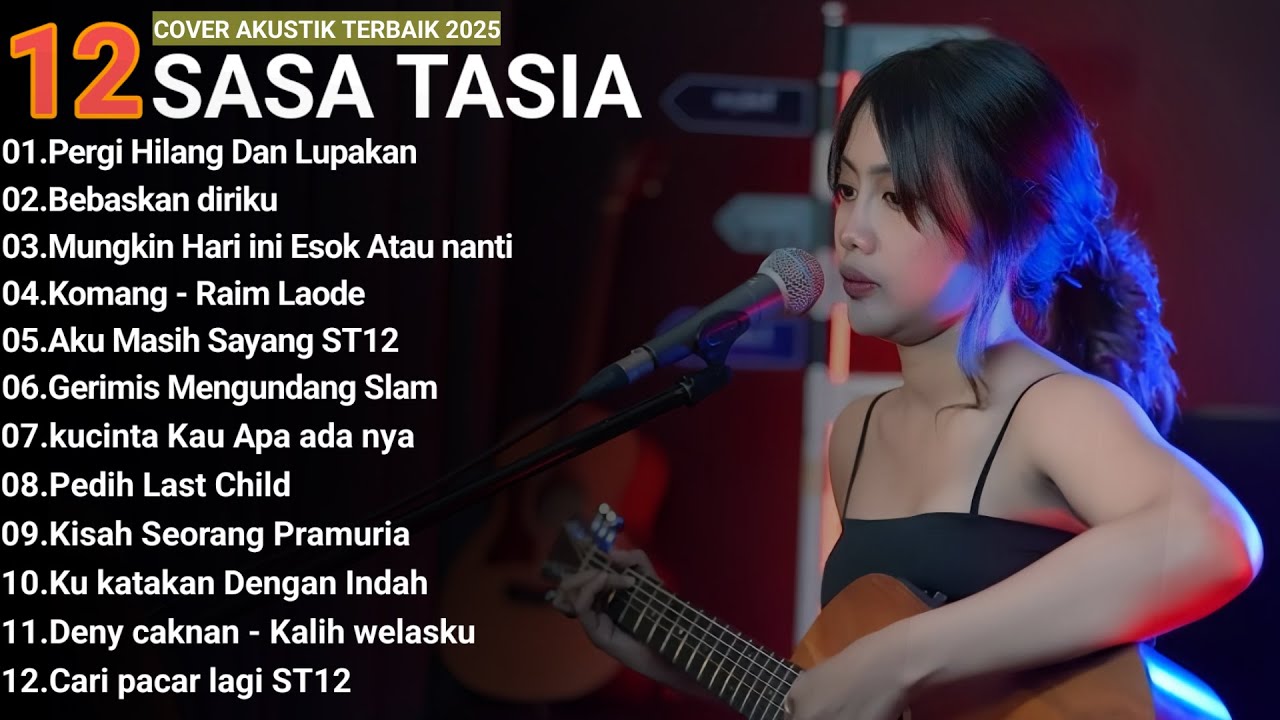 Sasa Tasia Full Album | Cover Akustik Terpopuler 2025 - YouTube