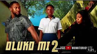 US Oluko Mi Latest 2025 Yoruba Movie Wumi Toriola Faithia Williams ...
