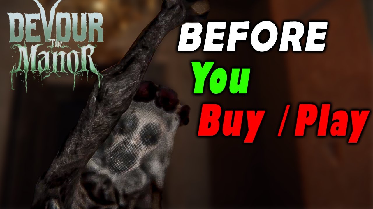 BEFORE YOU PLAY/BUY THIS HORROR GAME WATCH THIS VIDEO! Devour the ...