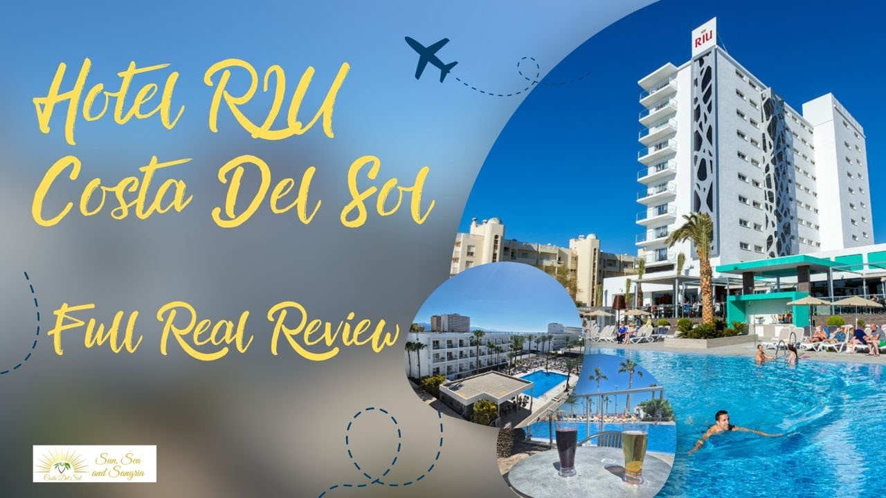 Hotel RIU Costa Del Sol Torremolinos - Real Review of RIU Costa Del Sol. Rooms, Food ...