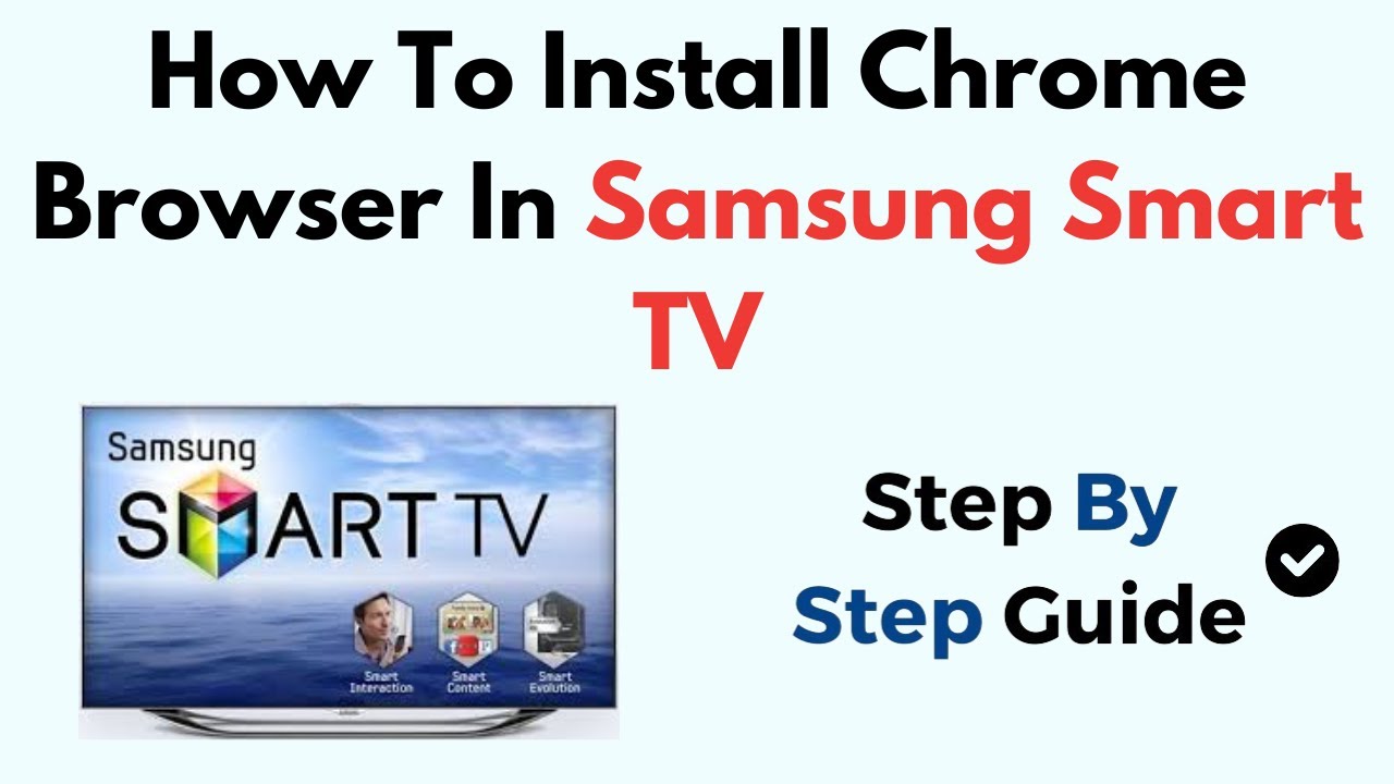 How To Install Chrome Browser In Samsung Smart TV - YouTube