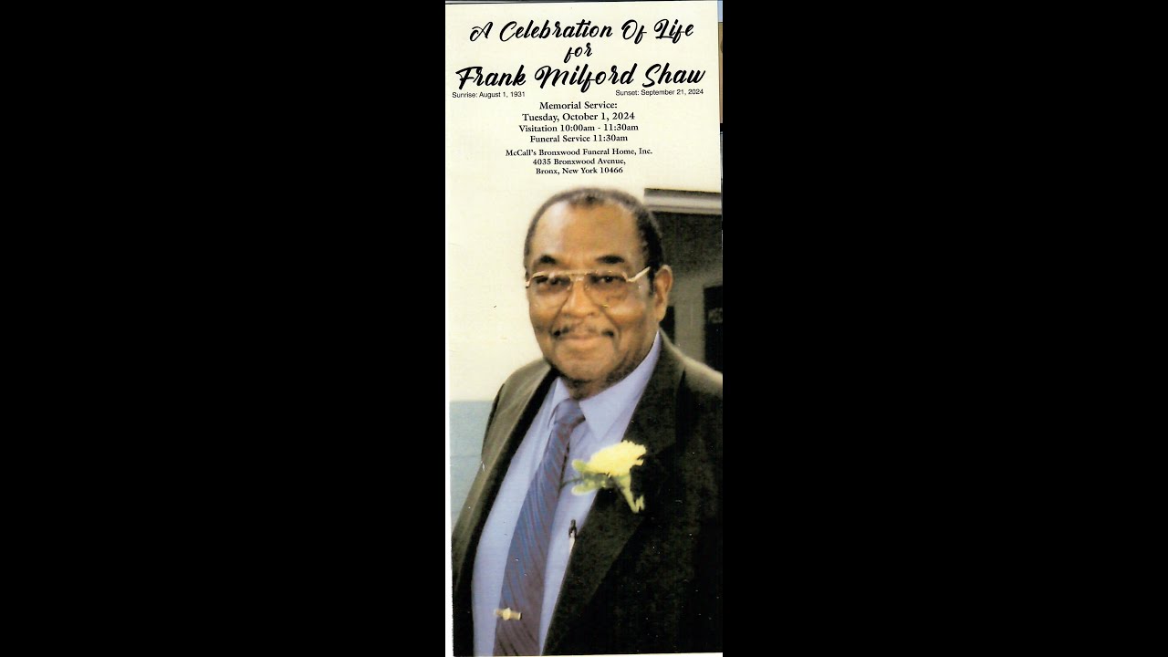 Celebrating the Life of Mr. Frank Shaw - YouTube