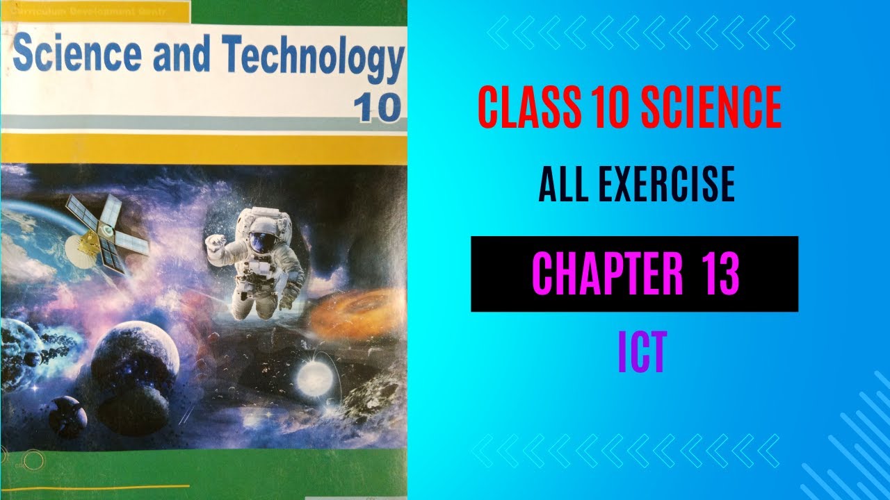 ICT | Class 10 | Chapter 13 | Science | All Exercise | # ...