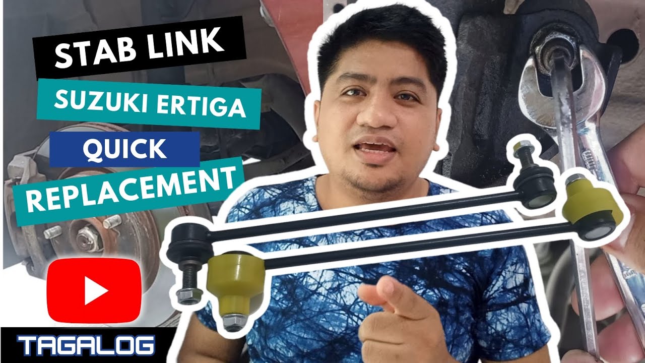 Stabilizer Link / Stab Link Easy Replacement - Suzuki Ertiga - Tagalog ...