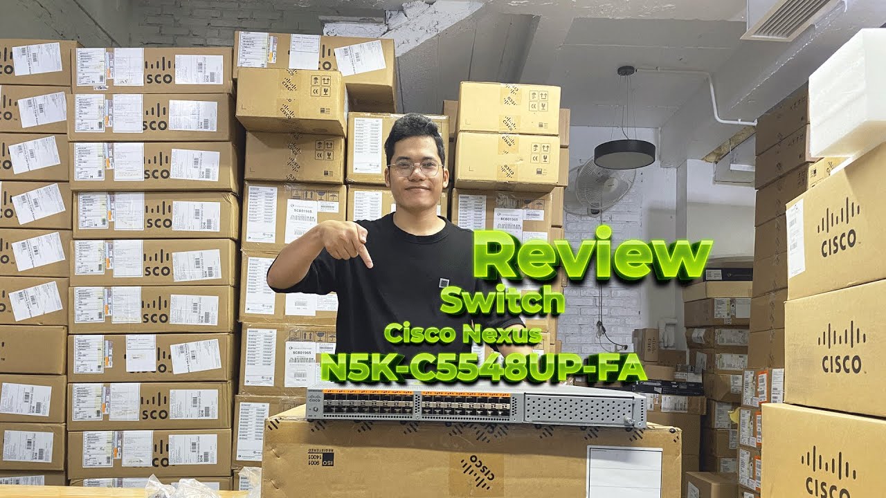 Review Switch Cisco Nexus N5K-C5548UP-FA - YouTube