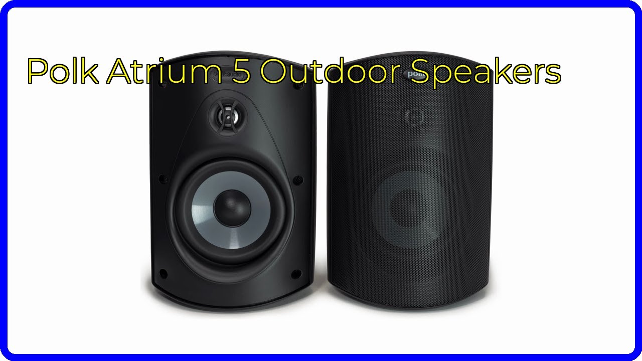 REVIEW (2025): Polk Atrium 5 Outdoor Speakers. ESSENTIAL details. - YouTube