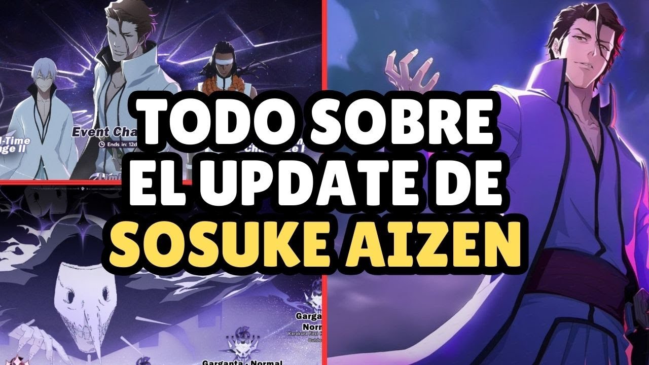 🔥 TODO sobre el UPDATE de SOSUKE AIZEN y sus CAMBIOS CLAVE en BLEACH ...