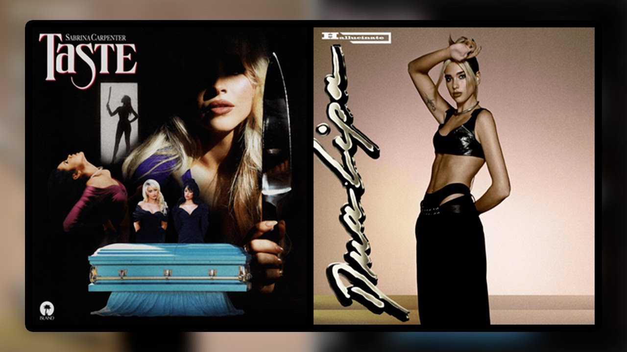 Dua Lipa And Sabrina Carpenter Hallucinate Taste Mashup Youtube