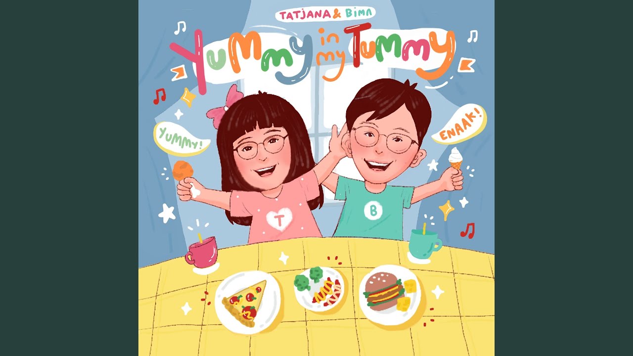 Yummy in my Tummy - YouTube