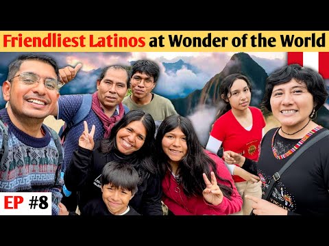 Latinos Surprised me at my Last Wonder of the World (MACHU PICCHU 🇵🇪)