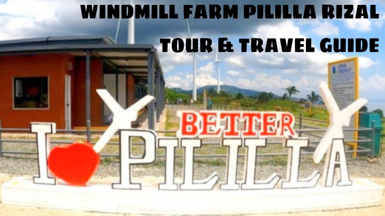 Windmill Farm Pililla Rizal | Tour | Travel Guide | 2026 - YouTube