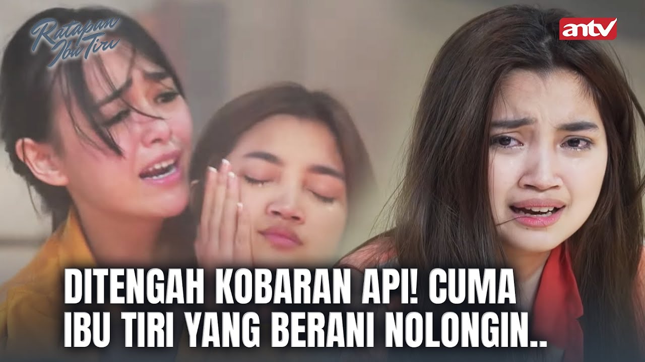 NANGIS! CINTA IBU TIRI GA ADA BATASNYA.. | Ratapan Ibu Tiri ANTV Eps 25 ...