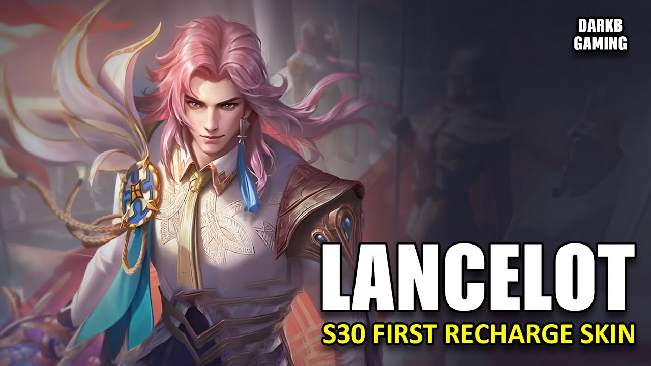 Lancelot Season 30 First Recharge Skin First Look | Mobile Legends ...