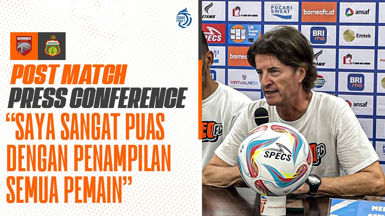 Post Match PressCon - Borneo Style Menjadi Kunci Raih Kemenangan dan ...