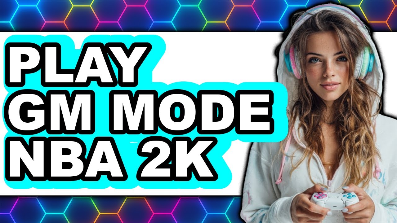 How To Play GM Mode NBA 2K24 (Full Guide) - YouTube