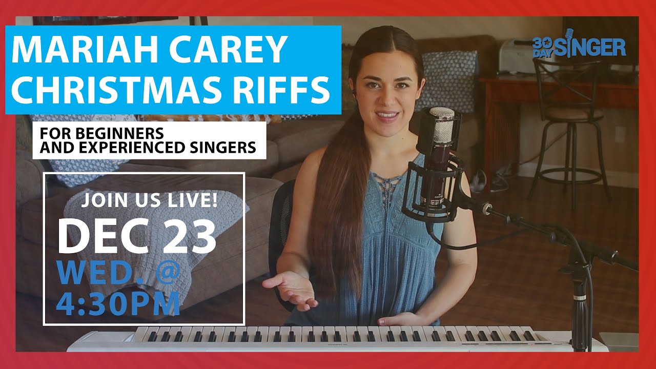 Mariah Carey Christmas RIFFS & RUNS | 30 Day Singer - YouTube