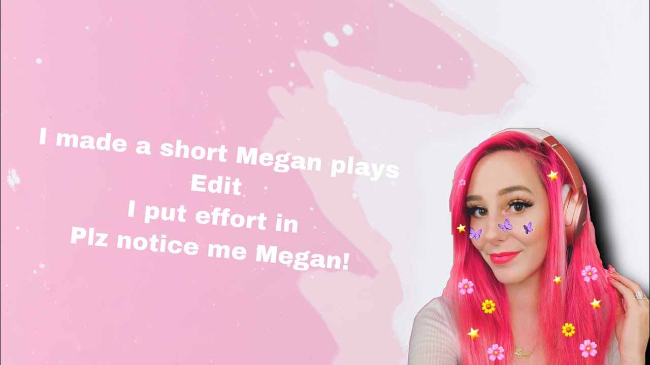 Megan plays edit epic! - YouTube
